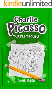 Charlie Picasso: Turtle Trouble (Book4) – Diane Alber