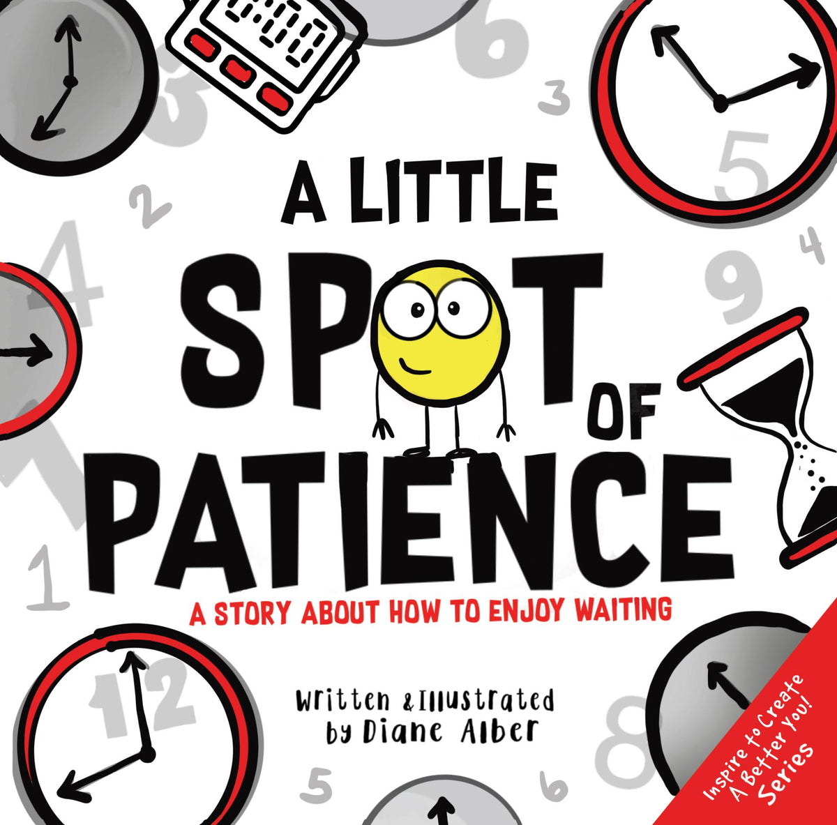 A Little SPOT of Patience – Diane Alber