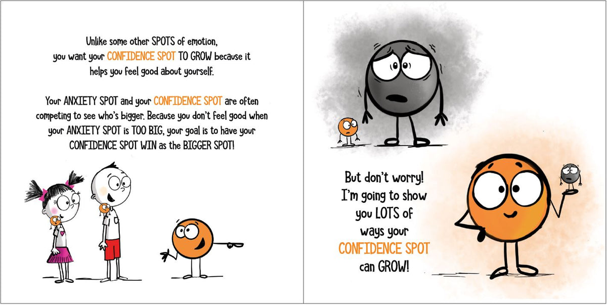A Little SPOT of Confidence: A Story About Believing In Yourself ...