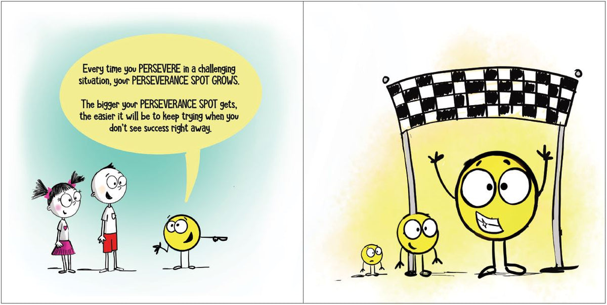 A Little SPOT of Perseverance: A Story About Not Giving Up – Diane Alber