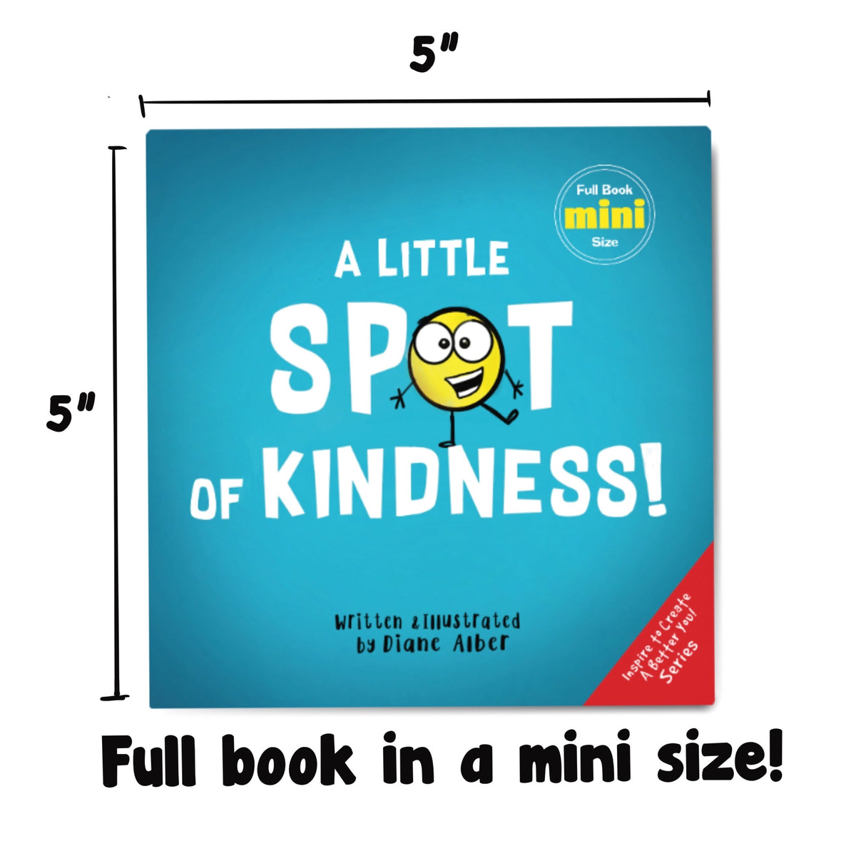 30 Mini Books Kindness SPOT – Diane Alber